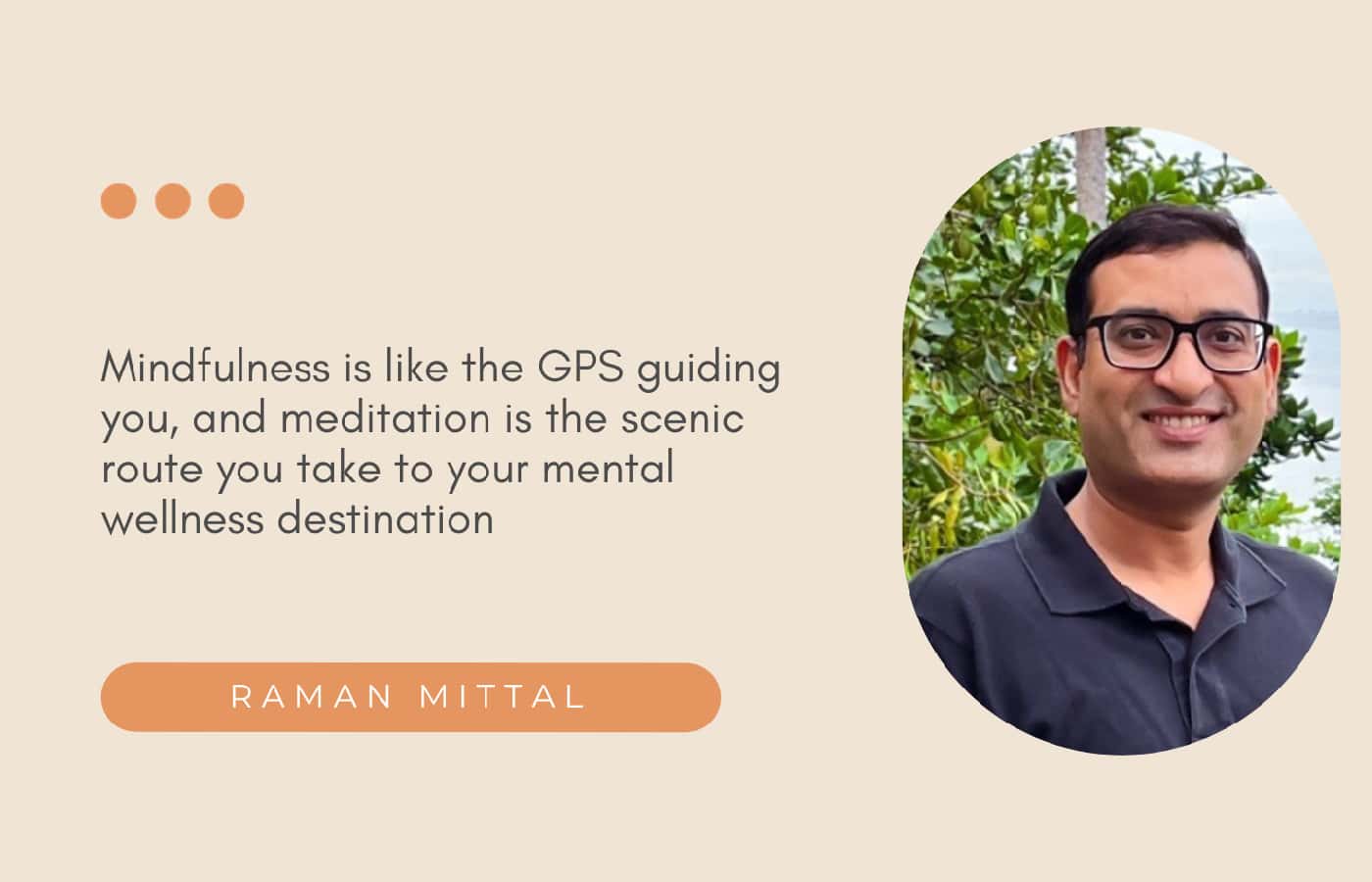 Unlocking the power of mindfulness with Raman Mittal | MyndStories